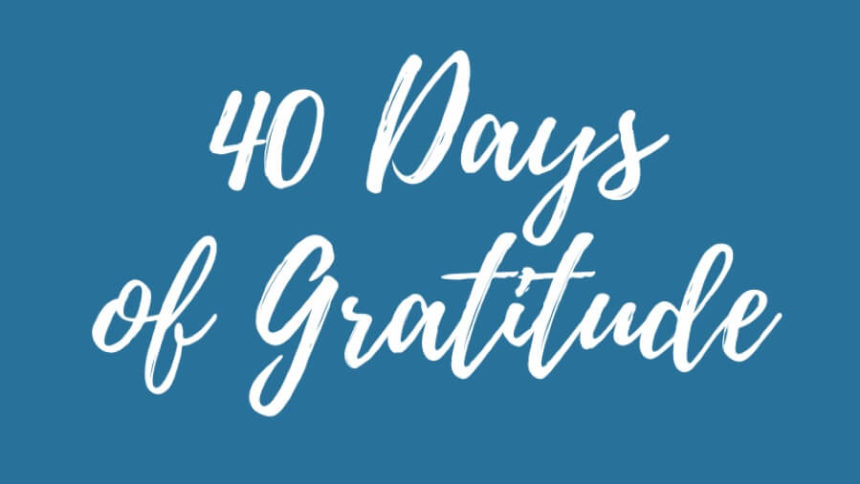 40 Days of Gratitude from the UTO · Episcopal Church of the Redeemer