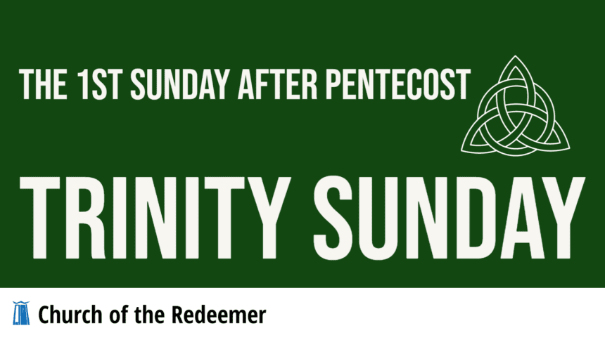 1st Sunday after Pentecost: Trinity Sunday (Year C) · Episcopal Church ...